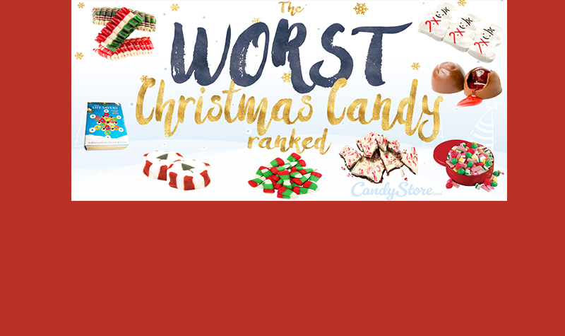 Worst Christmas Candy | Local News Only